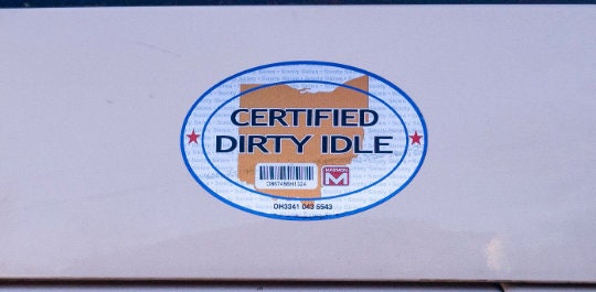 Certified Dirty Idle Sticker Decal - Genuine Certified Dirty Idle ...