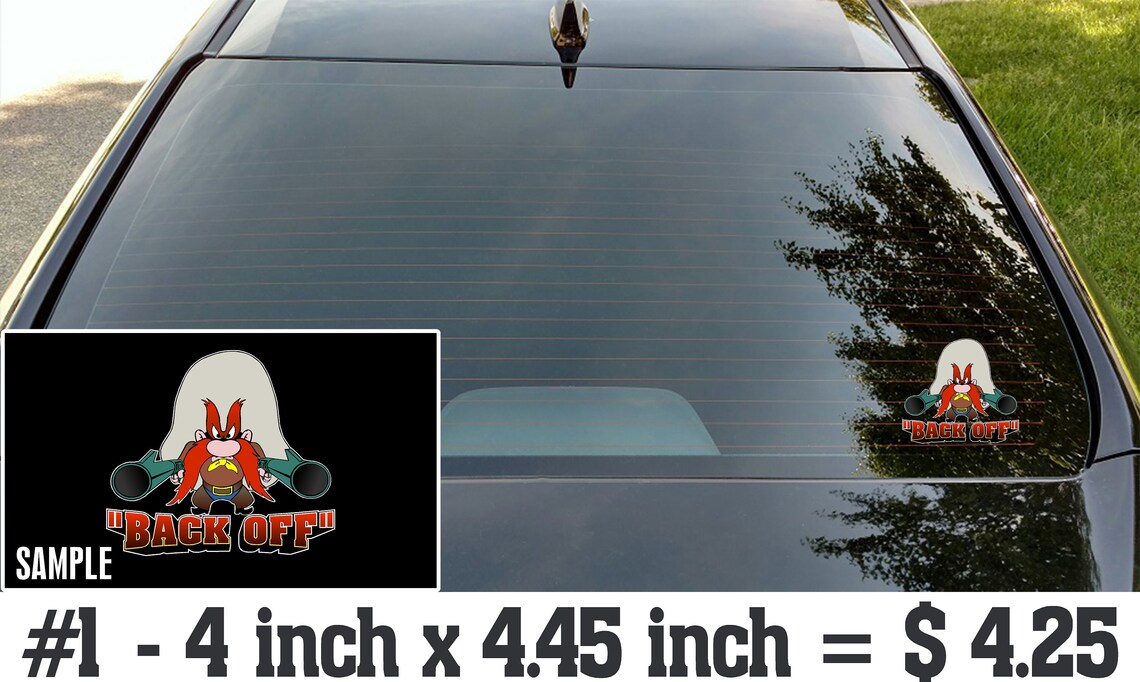 Yosemite Sam Back off Sticker BACK OFF Yosemite Sam Decal - Etsy