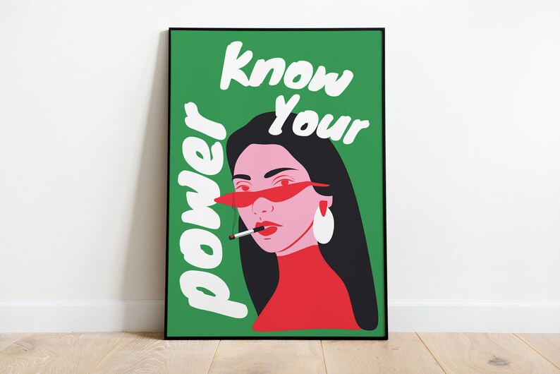 ART PRINT Know Your Power / Feminist Poster / Empower Women Wall Art ...