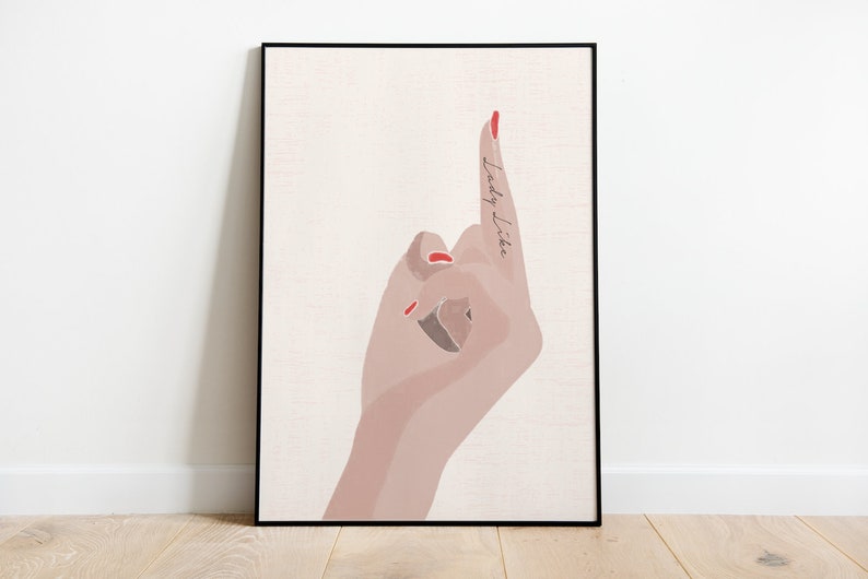 ART PRINT Middle Finger Lady Like / Feminist Drawing / Wall - Etsy