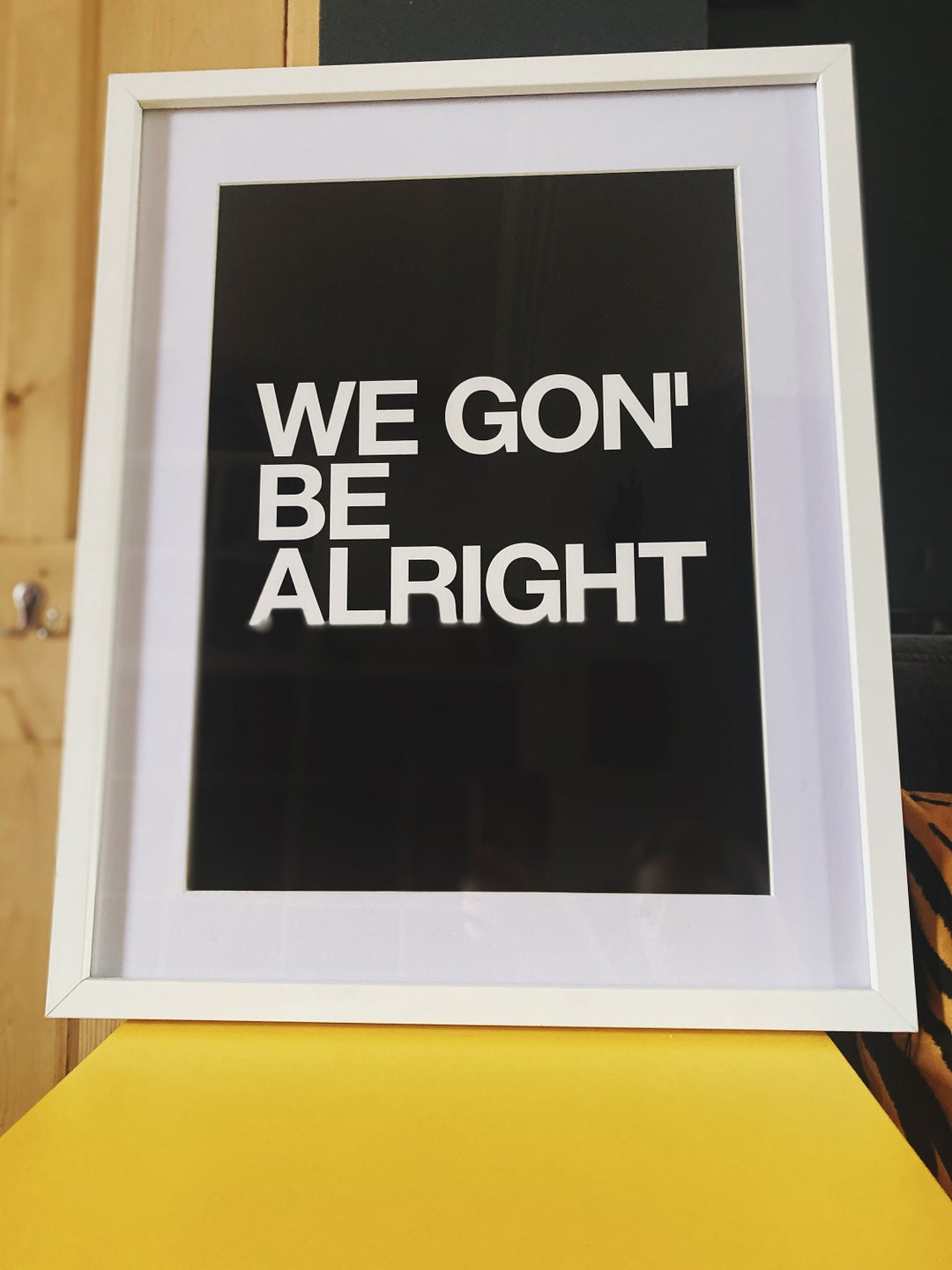 We Gon' Be Alright A3 Print Black and White Hip Hop Lyrics - Etsy