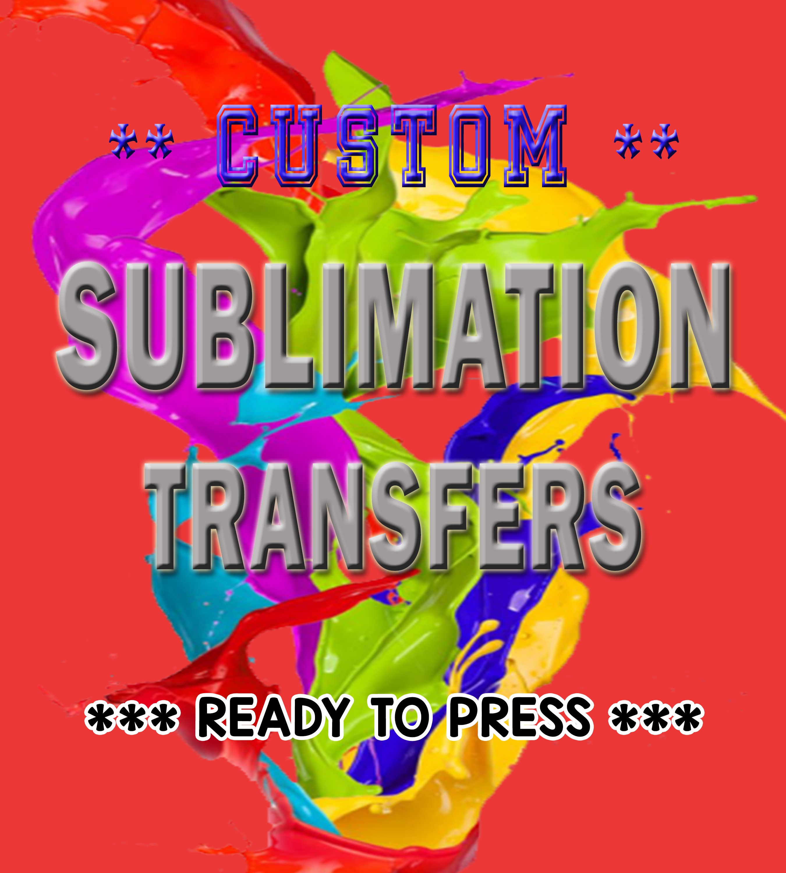 Full Color Custom Sublimation Transfers | Ready to Press - Etsy