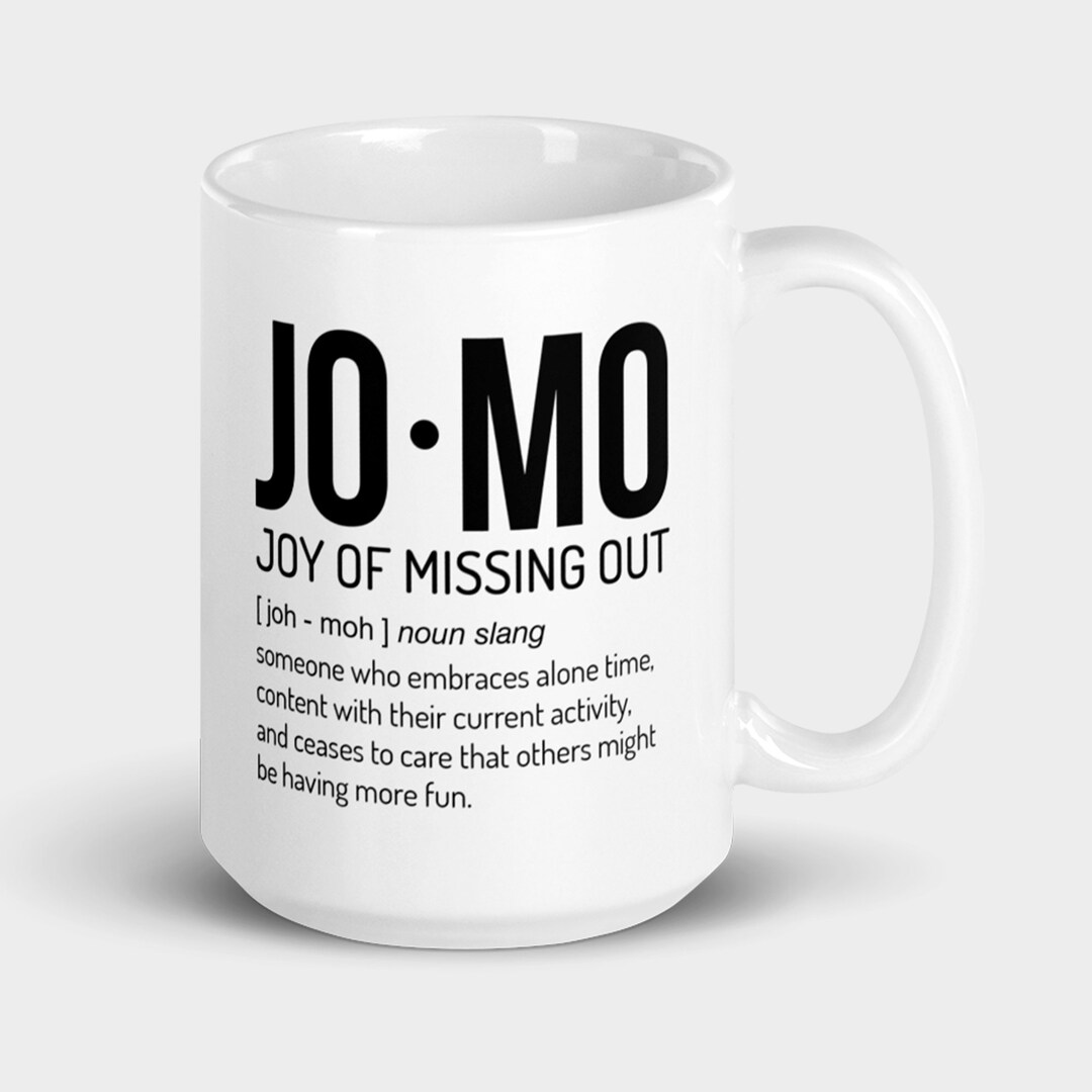JOMO Anxiety Mug Introvert Mug Sarcastic Mugs Ceramic Mugs Gift Mug ...