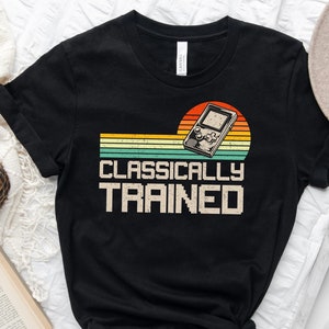 Classically Trained Tshirt Gameboy Shirt Retro Nintendo - Etsy