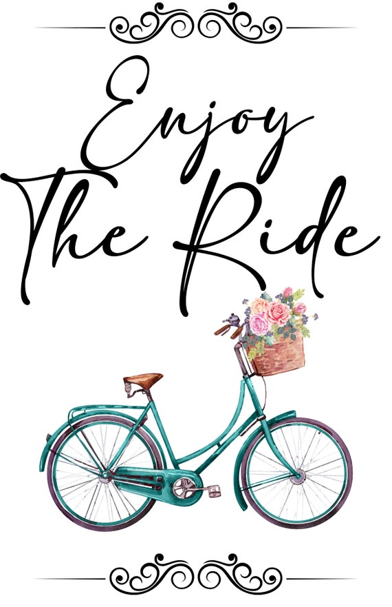 Enjoy the Ride PNG Digital Download - Etsy