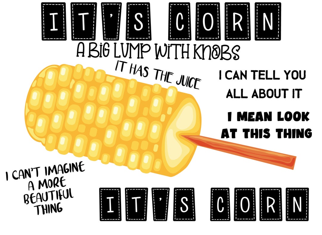 Its Corn PNG Digital Download - Etsy