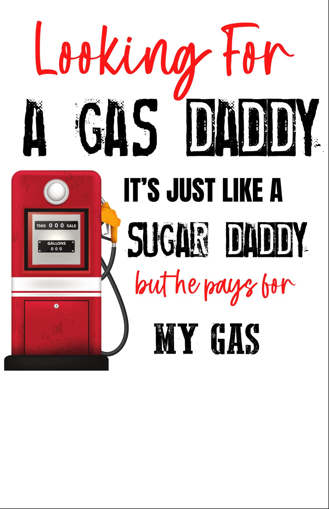 Gas Daddy Png Digital Download - Etsy