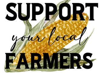 Support Local Farmers Png - Etsy