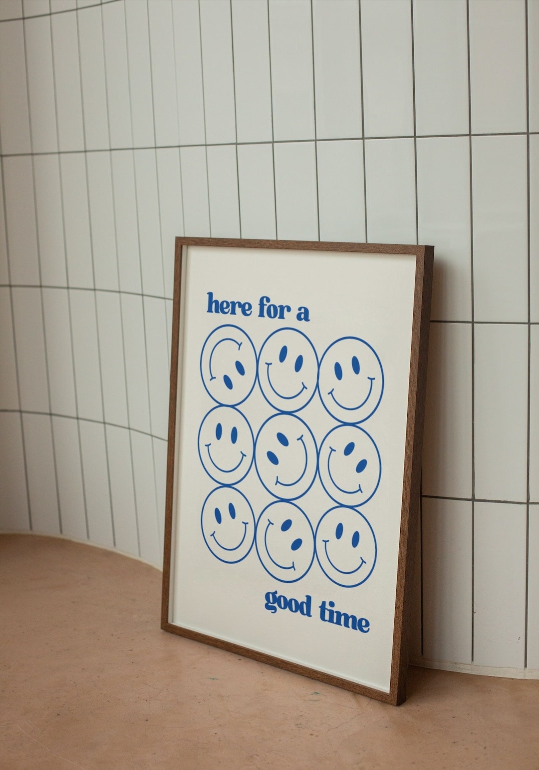 Here for A Good Time Poster, Blue Positive Thinking Wall Art, Aesthetic ...