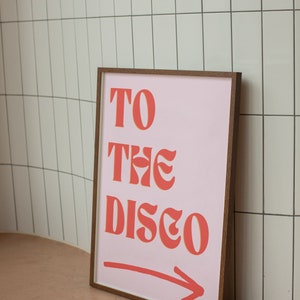 To the Disco Poster, Aesthetic Room Decor, Pink and Red Disco Digital ...