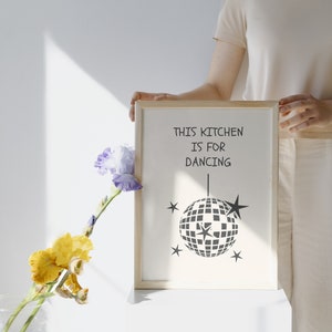This Kitchen is for Dancing Print, Disco Ball Wall Art, Kitchen Decor ...