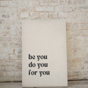 Be You Do You for You Print, Quotes Art, Quotes Poster, Inspiration ...
