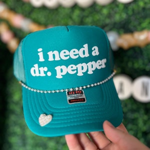 I Need A Dr. Pepper Trucker Hat With Pearl Chain Snap-back Otto Ball ...