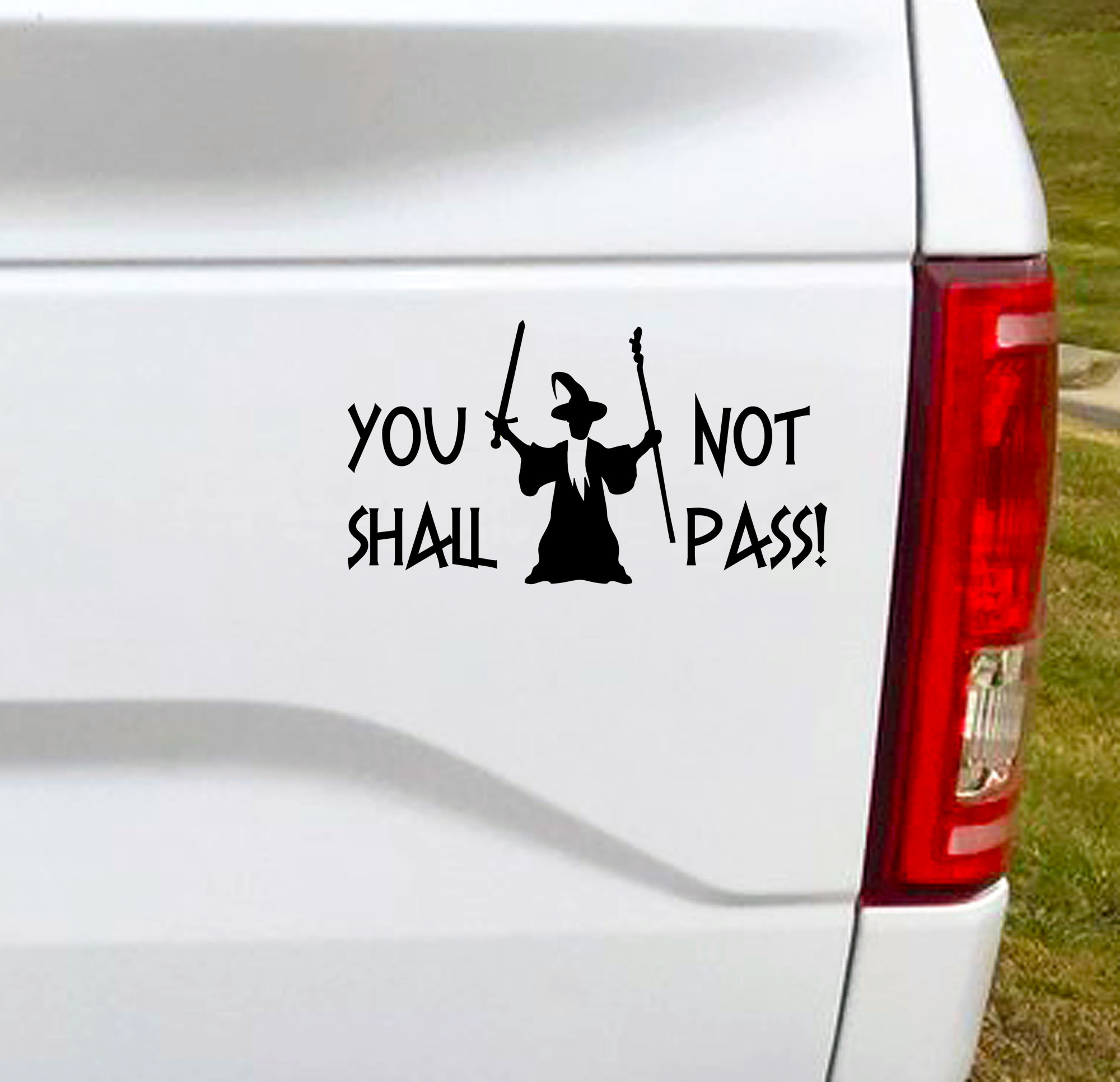 You Shall Not Pass Vinyl Car Decal Bumper Sticker - Etsy