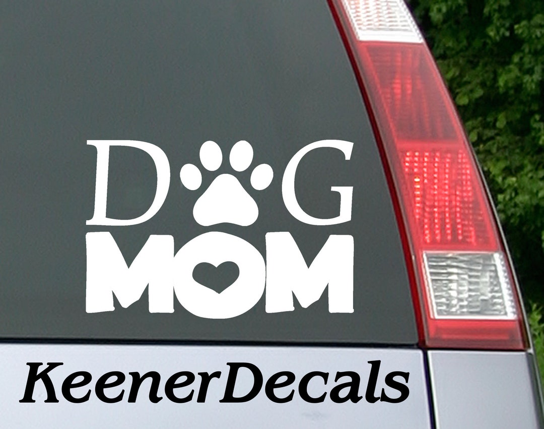 Dog Mom Vinyl Car Decal Bumper Sticker - Etsy