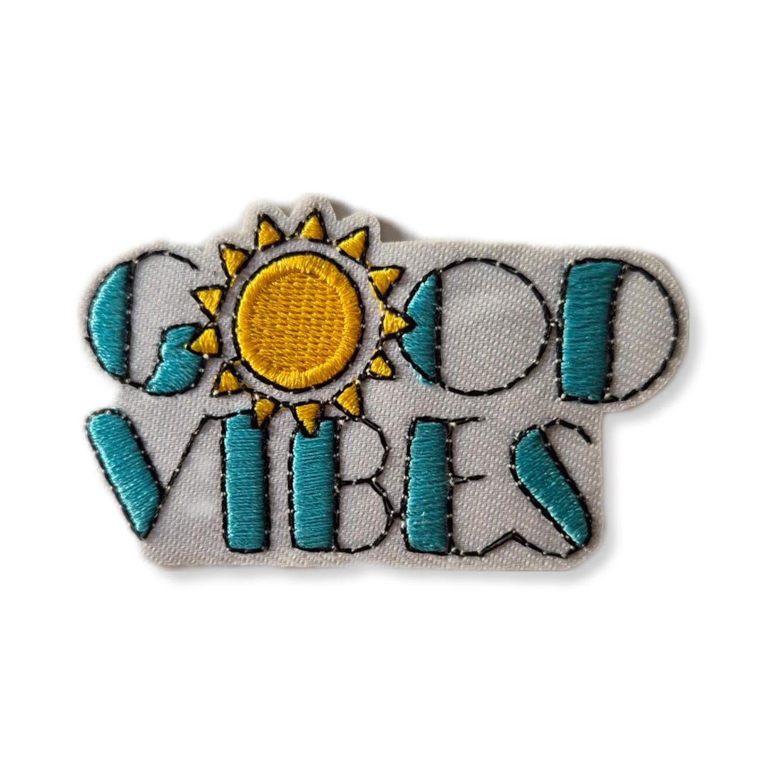 Good Vibes, Patch, Badge, Iron-on, Embroidered, Good Vibes Iron-on Patch - Etsy