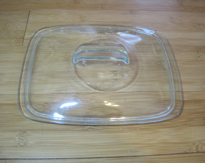 Pyrex Rectangular Lid - C624 - Clear Rectangle Pyrex Lid - Corning ...