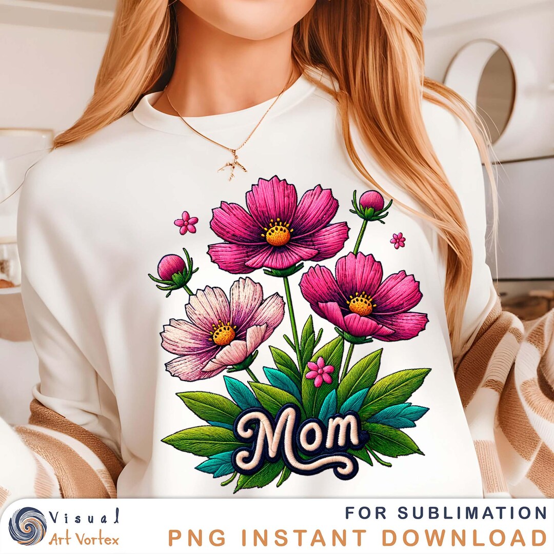 Mother's Day Shirt PNG | Beautiful Floral Design | Mom Appreciation ...