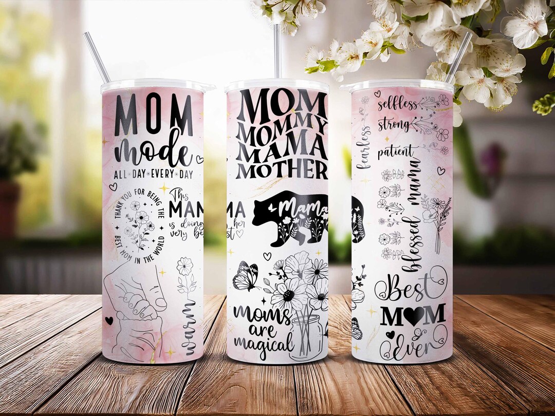 Mom Sublimation Full Wrap Design for 20oz Skinny Tumbler, Mothers Day ...