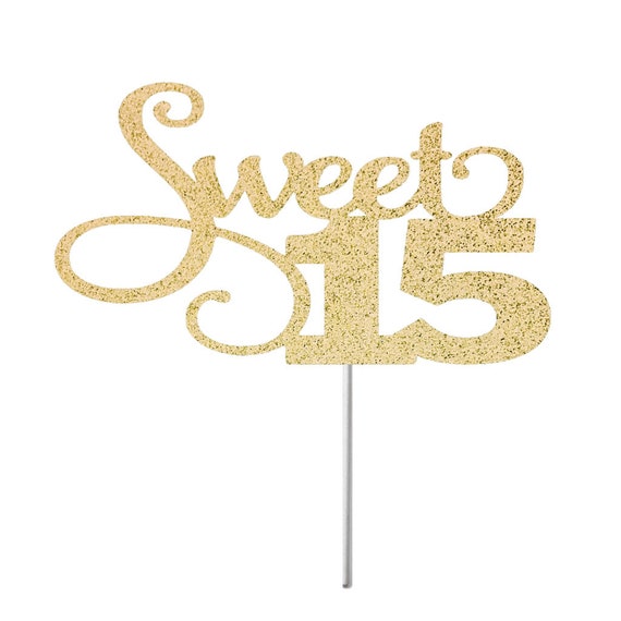 Sweet 15 Cake Topper 15th Birthday Teenage Birthday Party | Etsy