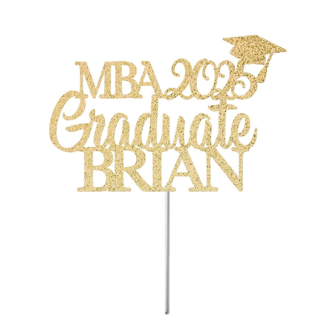 Personalized 2025 MBA Graduation Topper, Graduation 2025 Topper, MBA ...