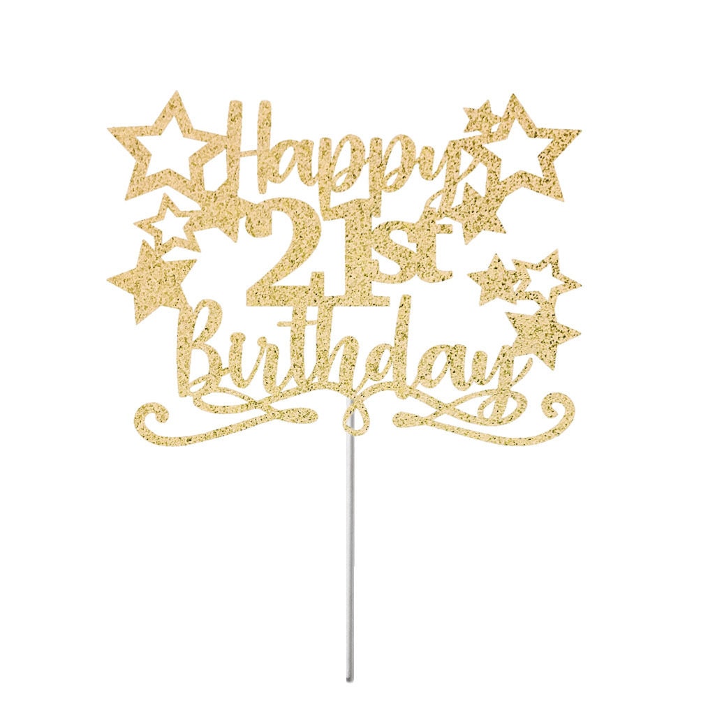 Happy Birthday Cake Topper, 21st Birthday Cake Topper, Legal Age Topper ...