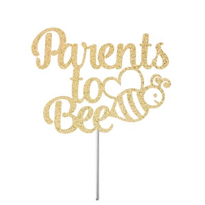 Parents to Bee Cake Topper, Baby Party, Baby Sprinkle, Baby Shower, New ...