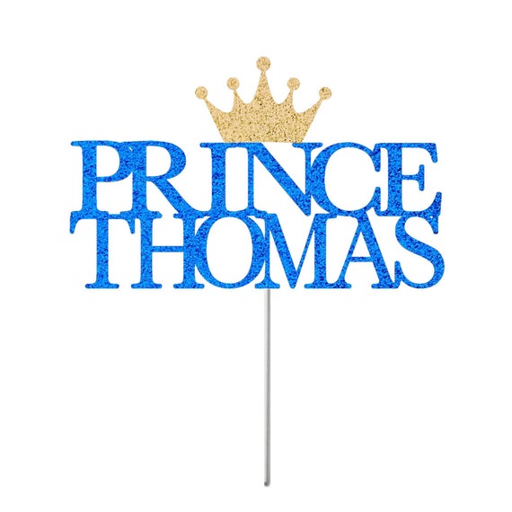 Personalized Name Prince Cake Topper Boy Prince Birthday | Etsy
