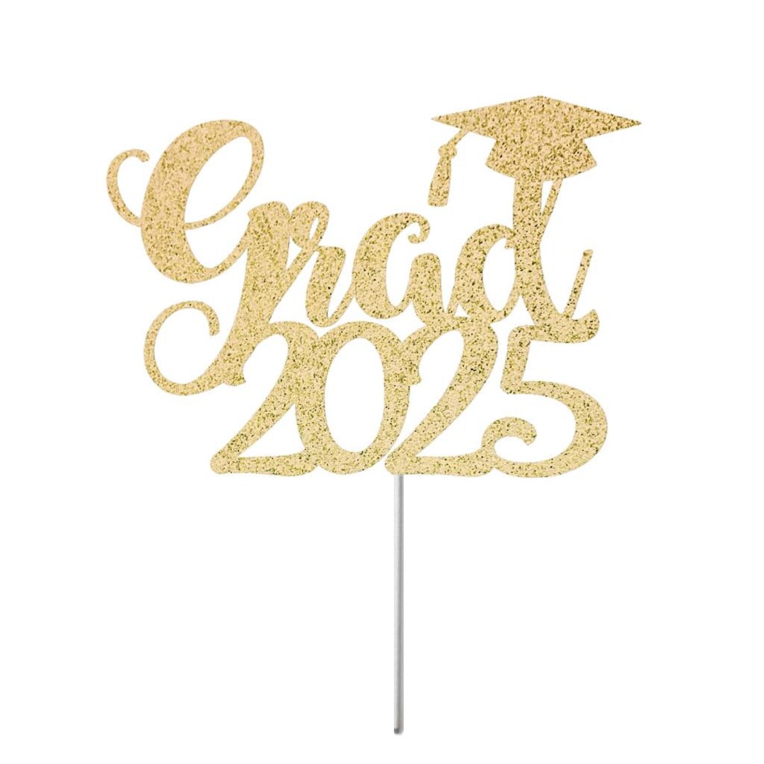 2025 Graduation Cake Topper, Grad Party Topper, Class of 2025, High ...