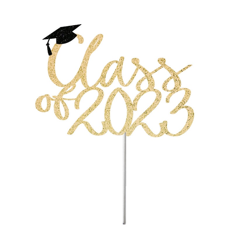 2023 Graduation Cake Topper Grad Party Topper Class of 2023 - Etsy