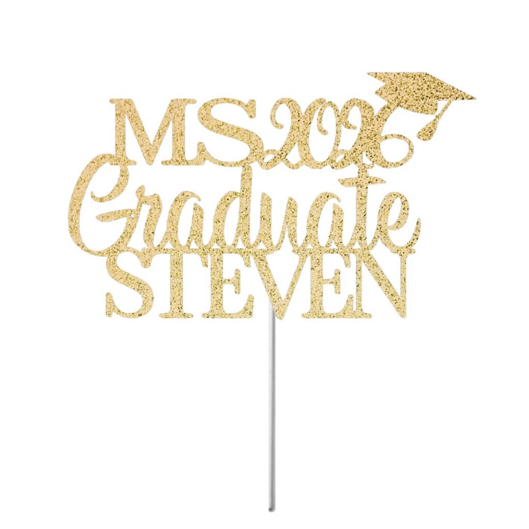 Personalized 2026 MS Graduation Topper, Graduation 2026 Topper, MS ...