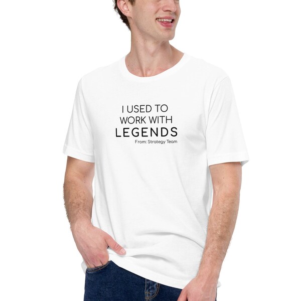 I Used to Work With Legends - Etsy UK