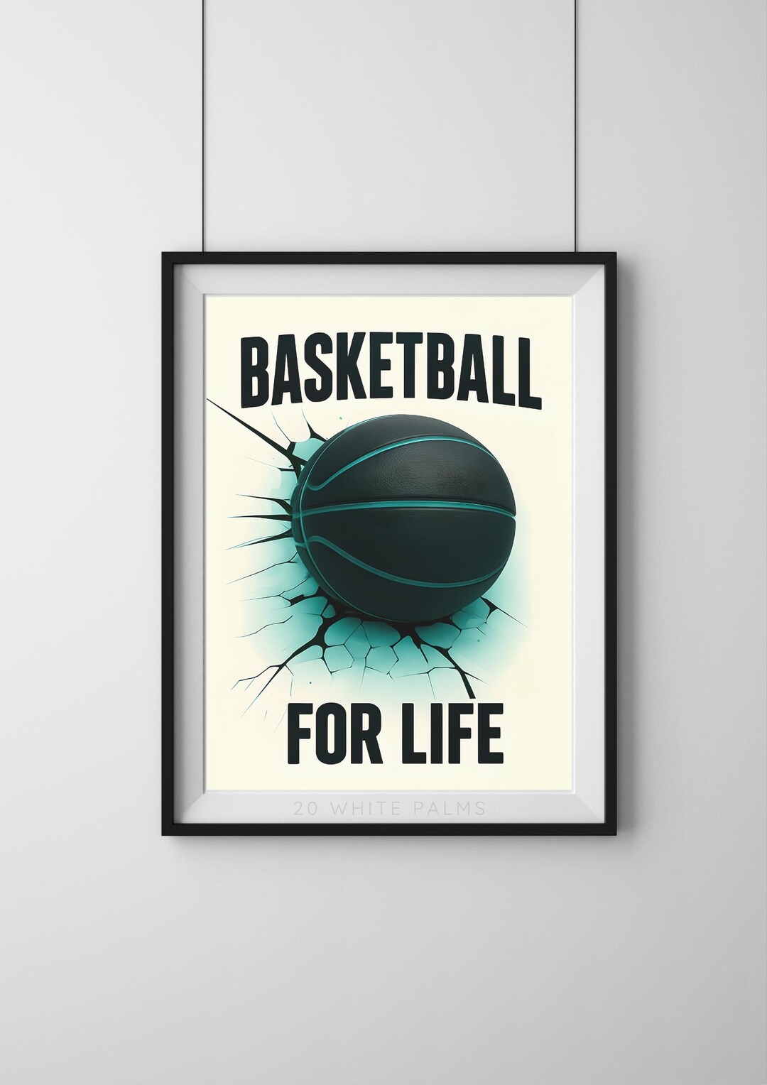 Basketball Poster Printable – “basketball for Life” | Digital Download ...