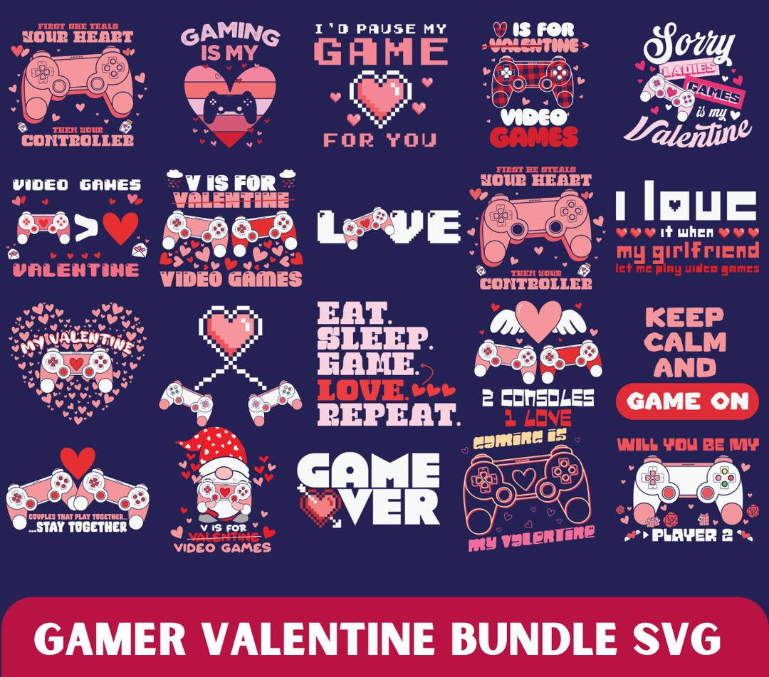 Gamer Valentine SVG Bundle | Gaming Valentine Designs for Cricut ...