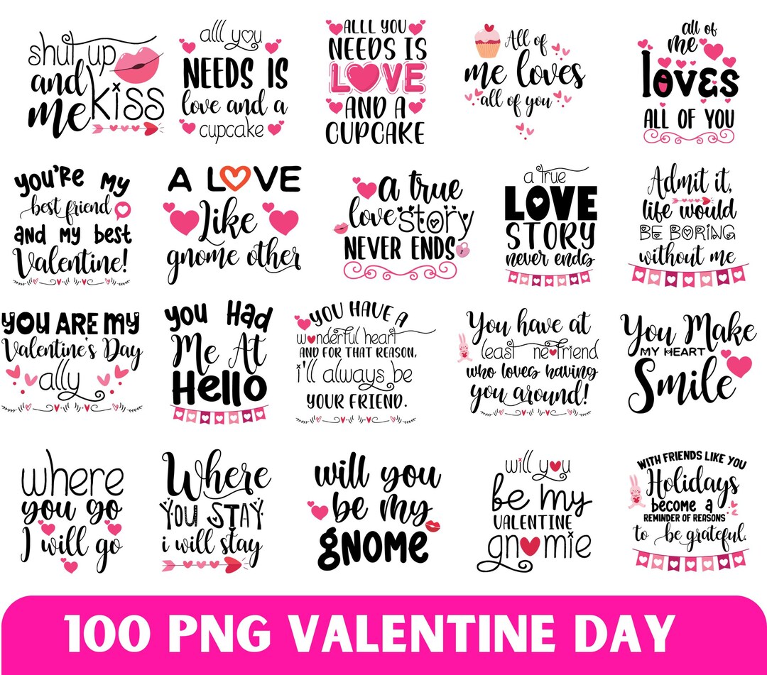 100 Valentine’s Day PNG Bundle - Cute & Romantic Sublimation Designs ...