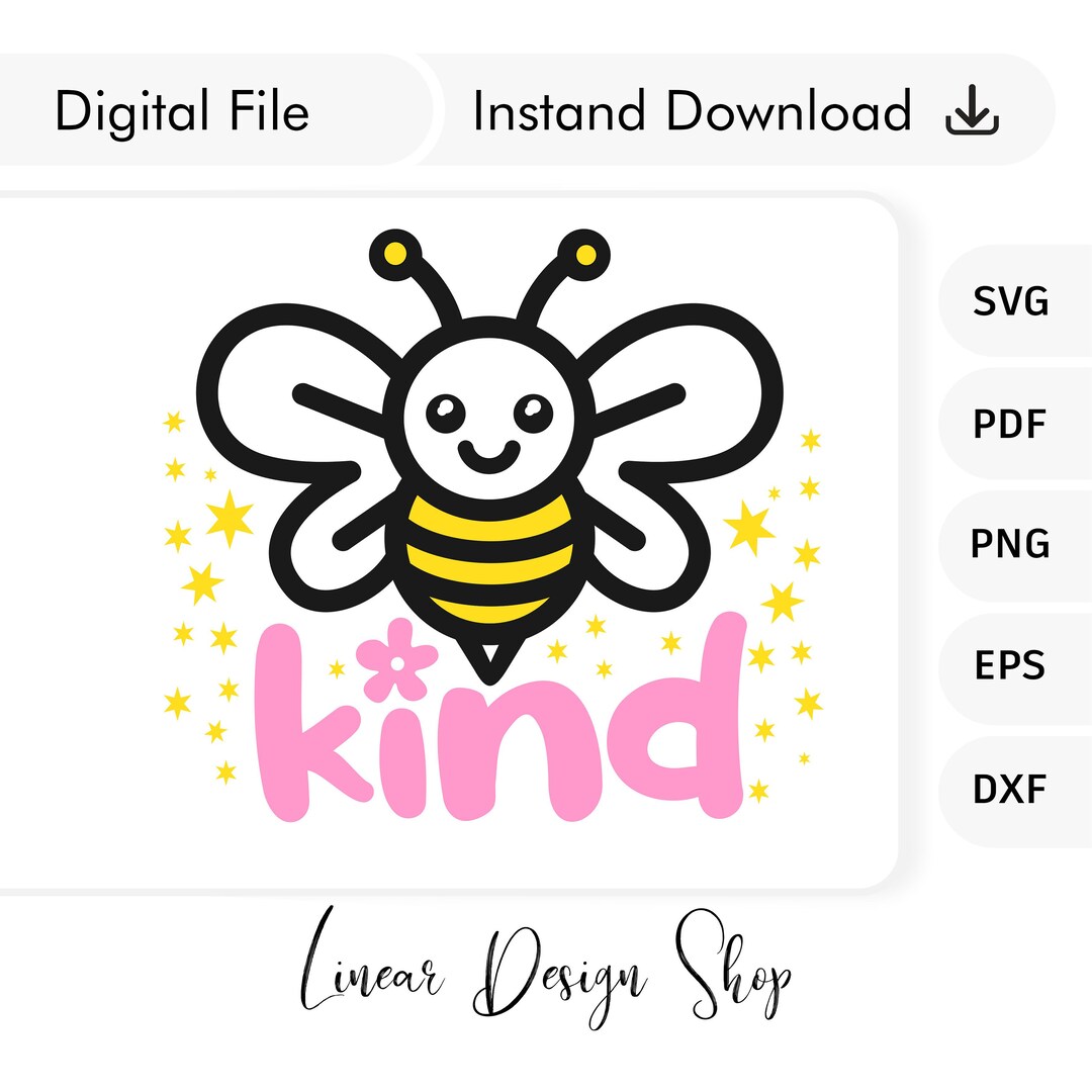 Bee Kind Svg for Cricut - Bee Kind Png - Bee Kind Clipart - Cute Bee ...