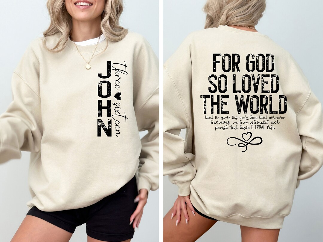JOHN 3:16 FOR GOD so Loved the World Shirt, Faith Based Shirt ...