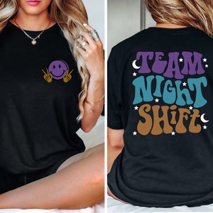 Team Night Shift T-shirt, Nurse Shirt, Nurse Life Shirt, ER Nurse Shirt ...