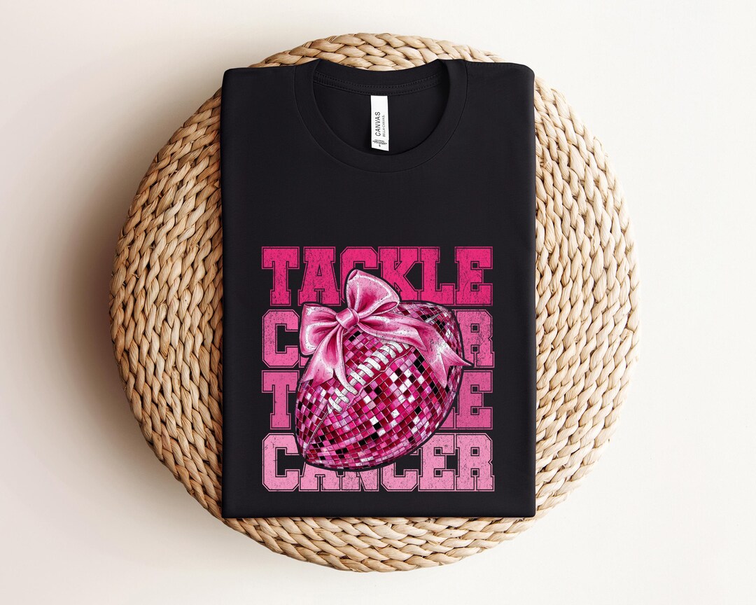 Tackle Cancer Shirt, Breast Cancer Sweatshirt, Breast Cancer Awareness ...