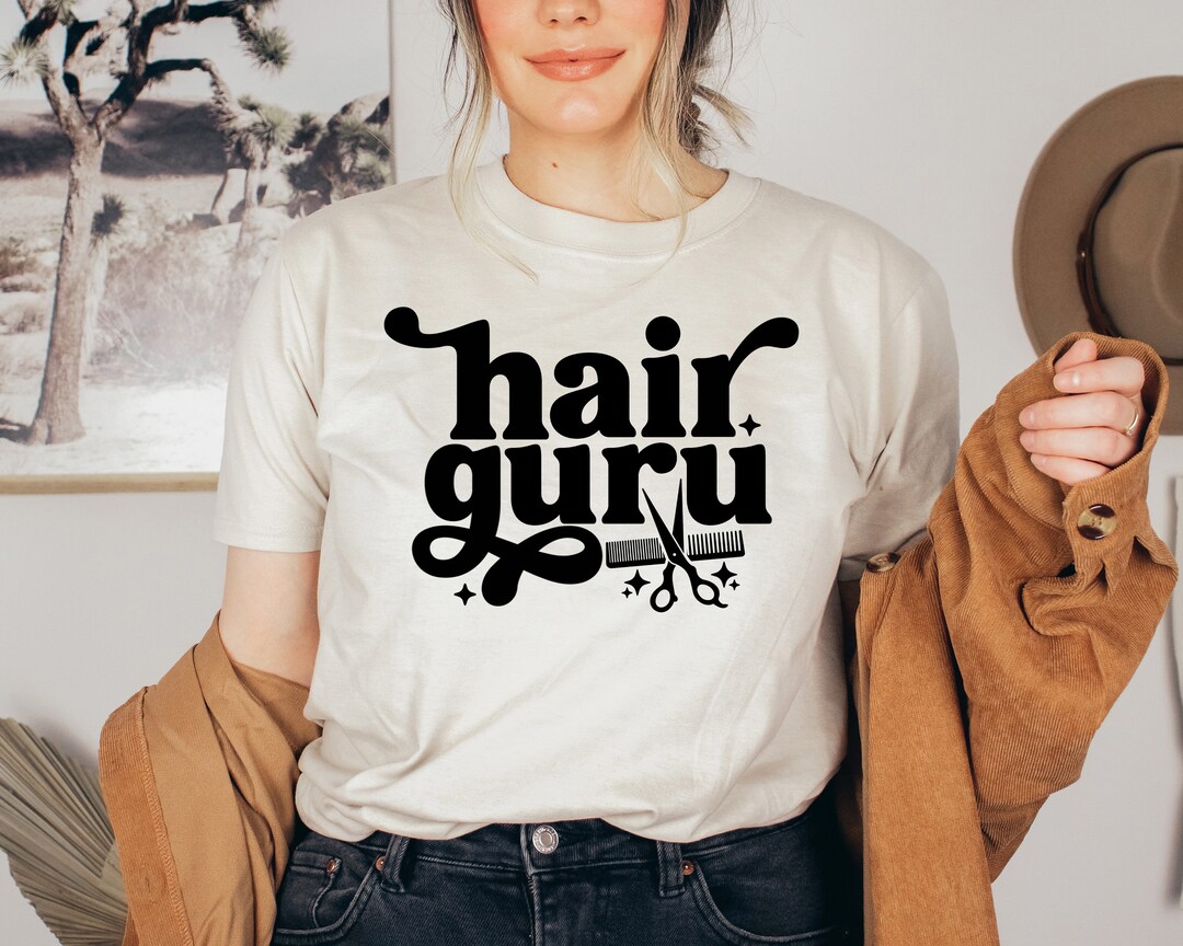 Hair Guru Shirt, Retro Hairstylist Gift, Hairdresser Tee, Hair Tee ...