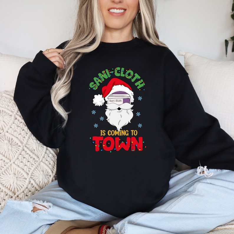 Sani-cloth is Coming to Town Shirt, Nurse Christmas Tee, Santa Claus ...