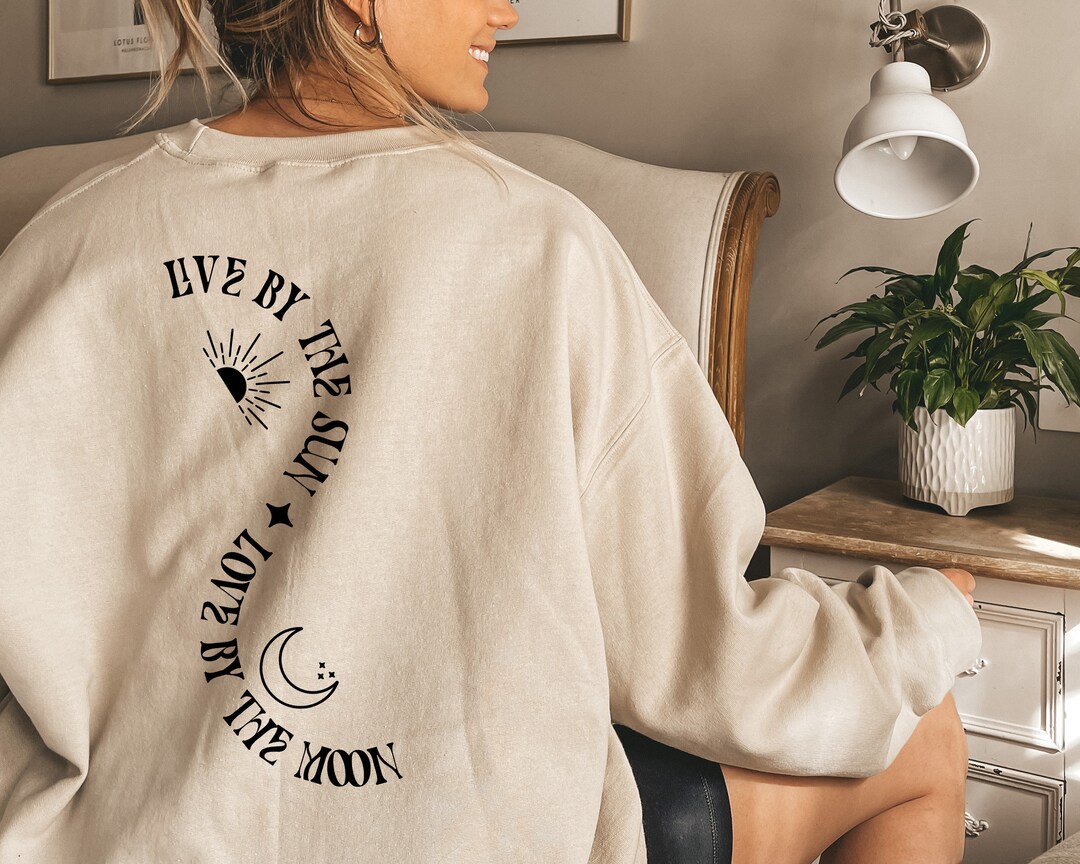 Sun Moon Back Design Shirt, Live by the Sun, Love by the Moon Shirt, Gift for Women, Sun ...