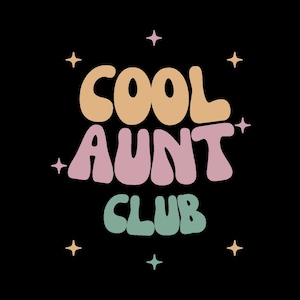 Cool Aunt Club SVG - Etsy