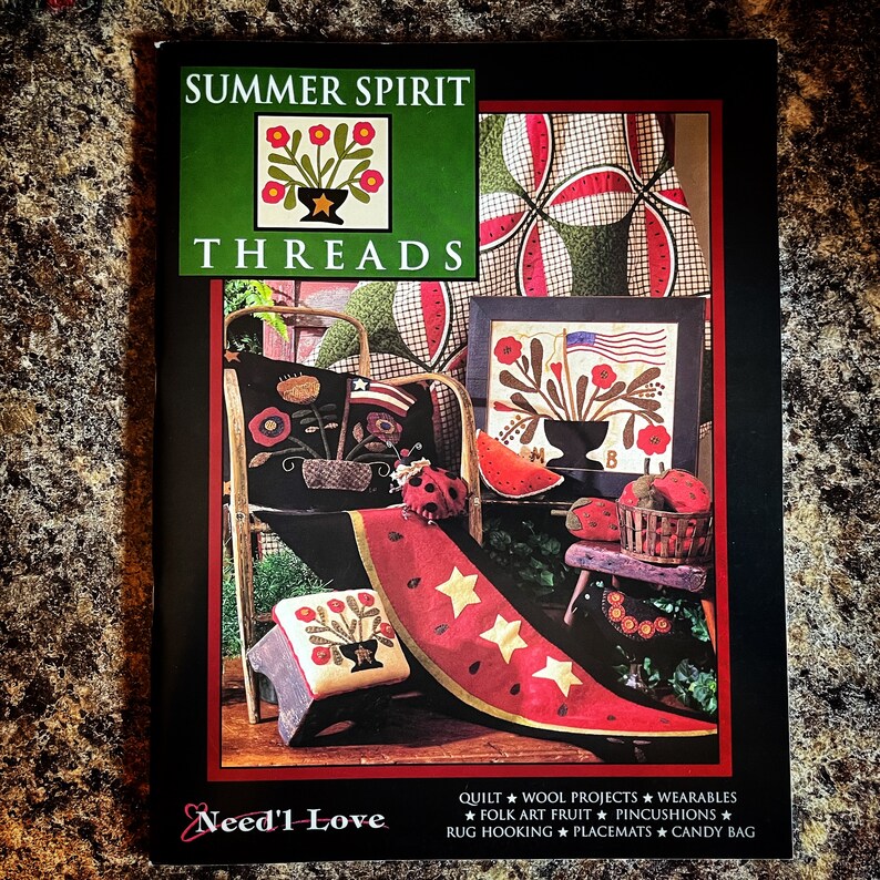 Summer Spirit Threads Book | Need’l Love | Wool Appliqué & Rug Hooking ...