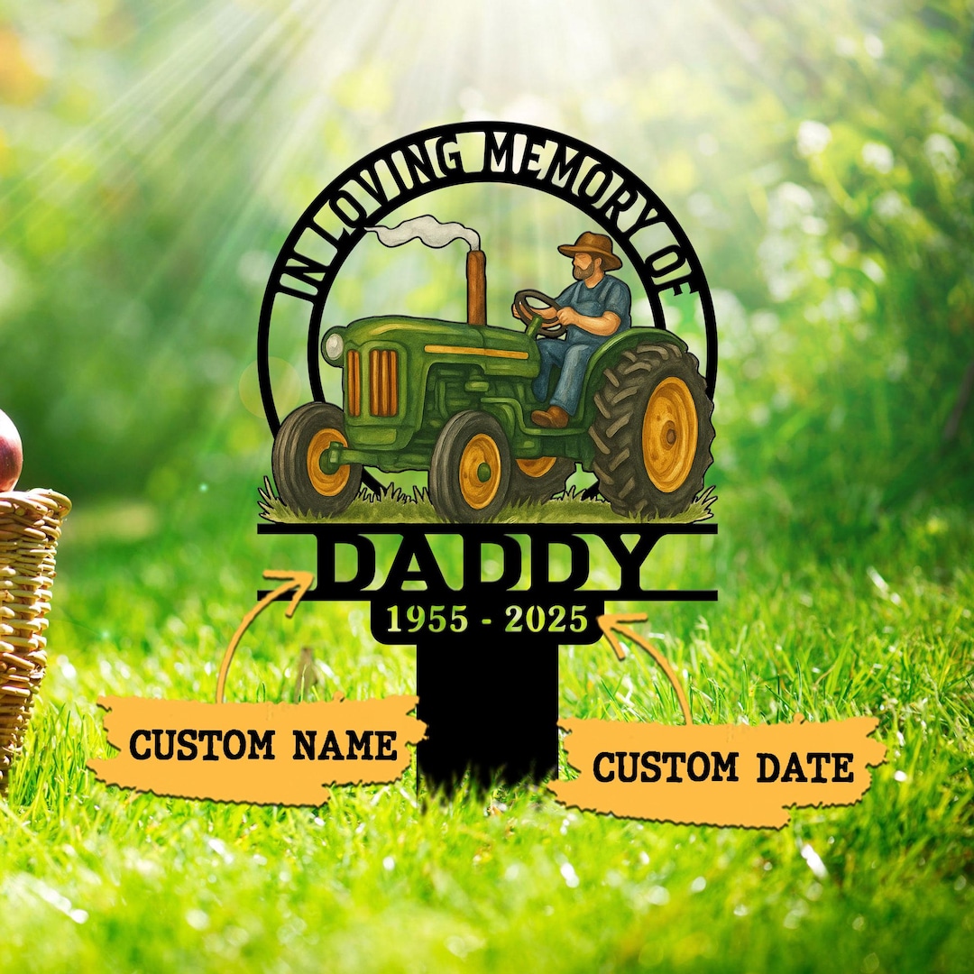Personalized Tractor Memorial Garden Metal Stake, in Loving Memory ...