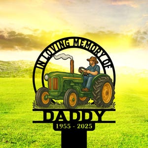 Personalized Tractor Memorial Garden Metal Stake, in Loving Memory ...