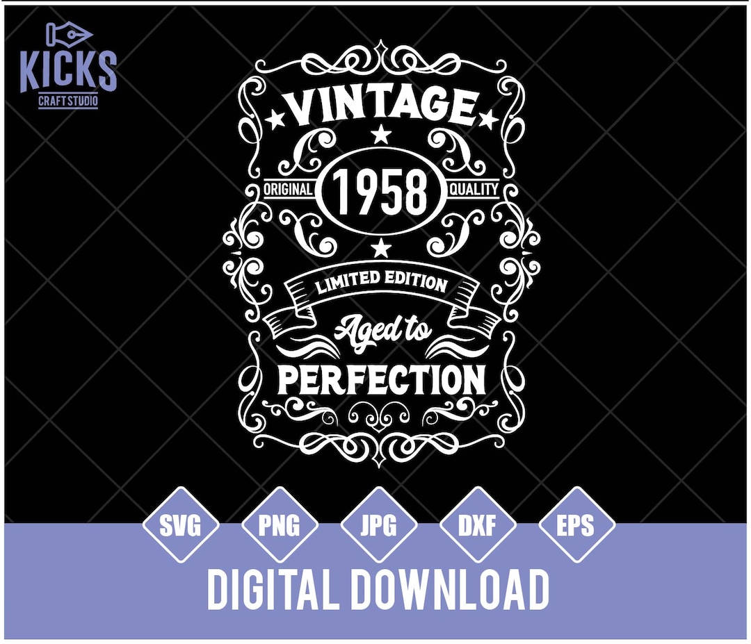 65th Birthday SVG: Vintage 1958 Design (digital Download) - Etsy