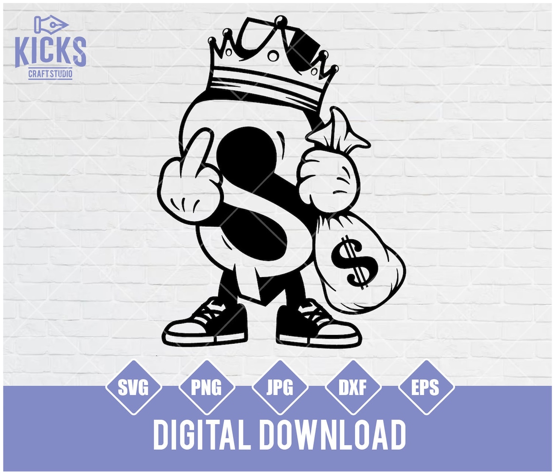 King Money Middle Finger Svg, US Dollar Sign Clipart, Money Bag Cut ...