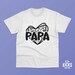 Papa Svg, Papa Png, Papa Cursive Script Font, Dad Life Svg, Father T ...