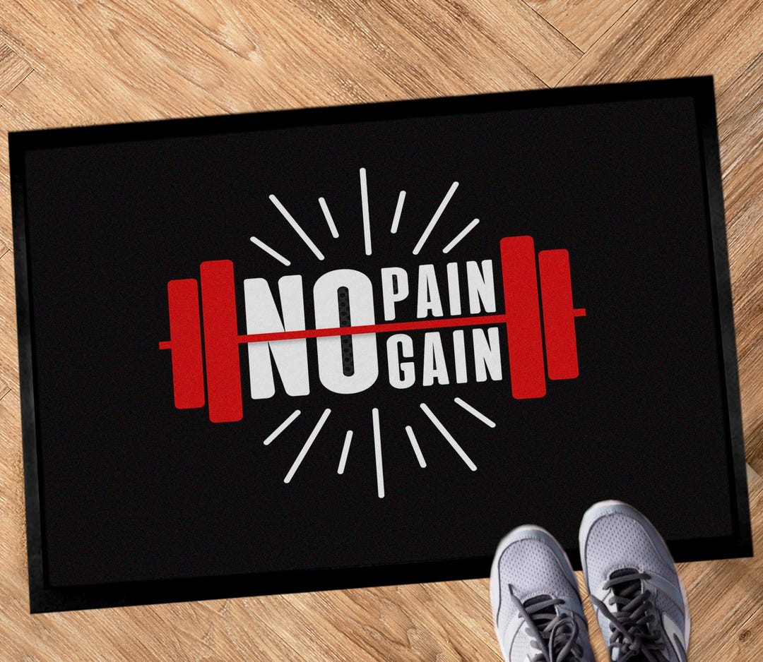 Home Gym Door Mat | No Pain No Gain Motivational Quote - Door Mat ...